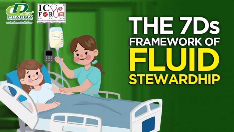 ICU FORUM: The 7Ds Framework of Fluid Stewardship - Delex Pharma