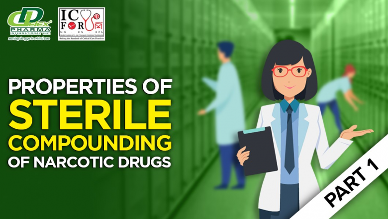 WATCH! Sterile Compounding of Narcotic Drugs - Delex Pharma